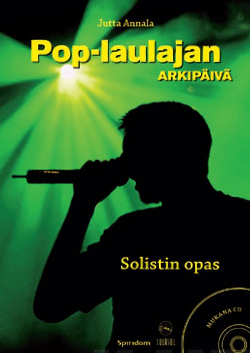 ANNALA POP-LAULAJAN ARKIPÄIVÄ SOLISTIN OPAS +CD – F-Musiikki
